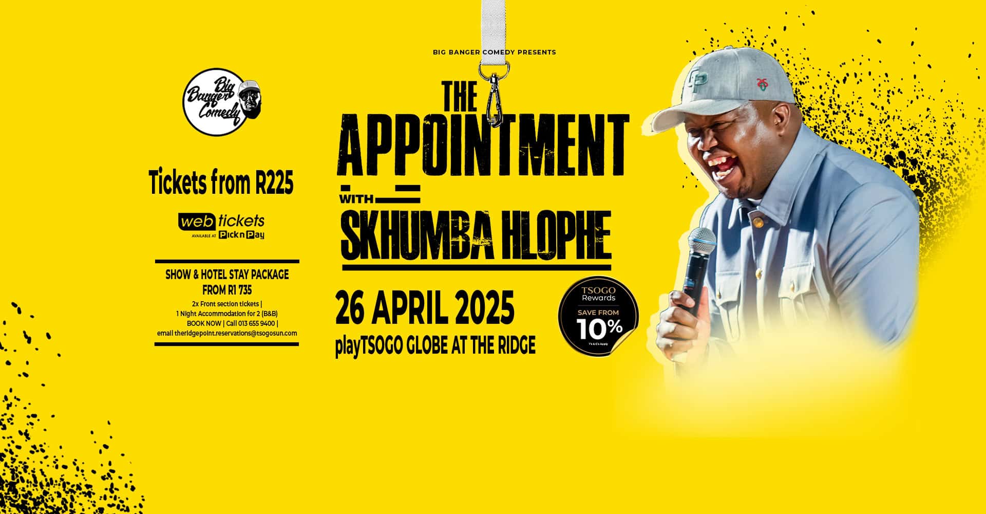 The Appointment With Skhumba Hlophe Comedy Show - The Ridge